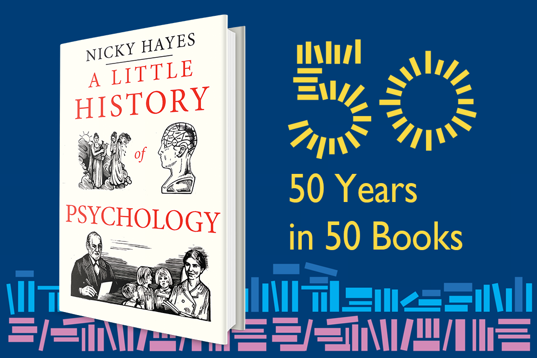 A Little History of Psychology - 50 Years in 50 Books - Yale University ...
